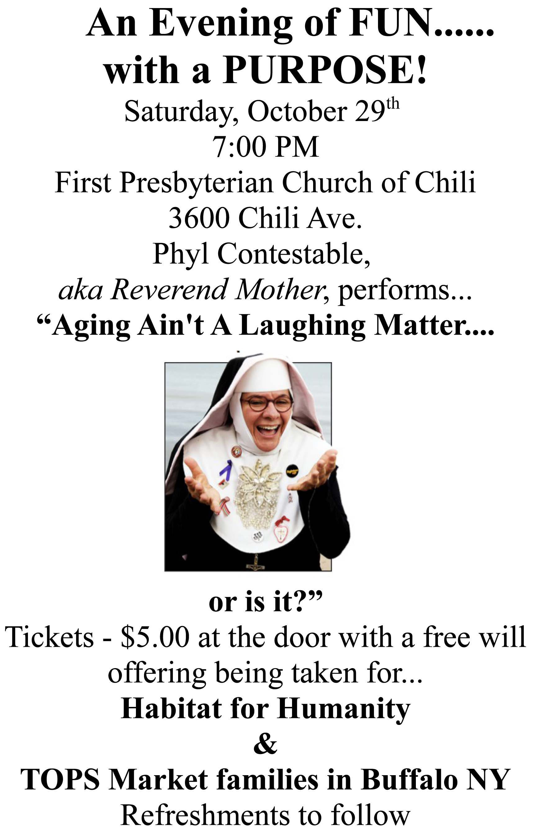 An Evening of Fun...with a PURPOSE with Phyl Contestable aka Reverend ...